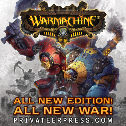 Tabletop Fix: Privateer Press - New Warmachine / Hordes Editions