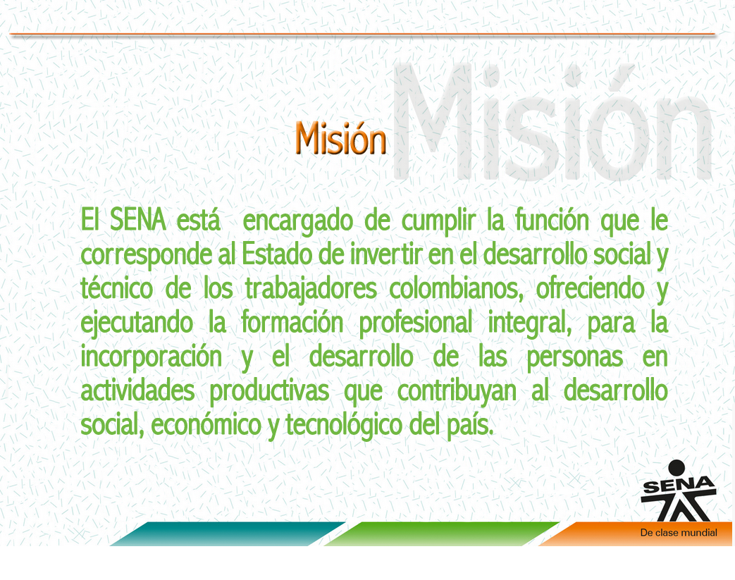 La Misión y Visión del SENA ~ Mi presentación personal!