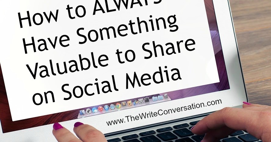 The Write Conversation: How to Always Have Something Valuable to Share ...