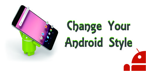 Cara Mudah Merubah Tampilan Android Keren dan Lebih Menarik | Creatife Muda