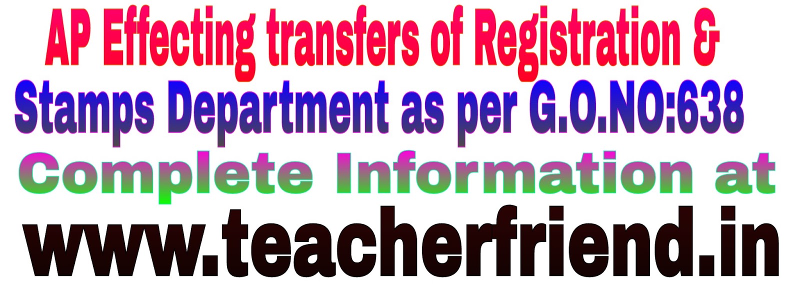 AP Effecting transfers of Registration & Stamps Department as per G.O ...