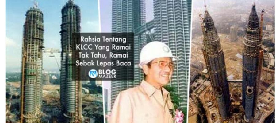 [FOTO] Rahsia Tentang Pembinaan KLCC Yang Ramai Tak Tahu - The ...