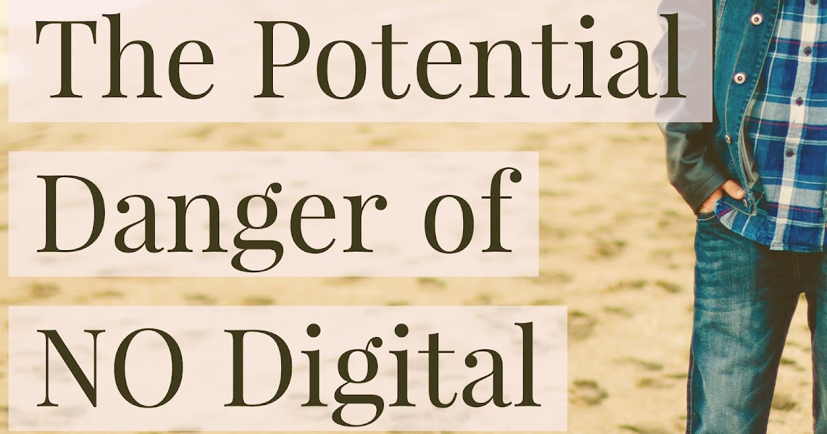 The Potential Danger of NO Digital Footprint