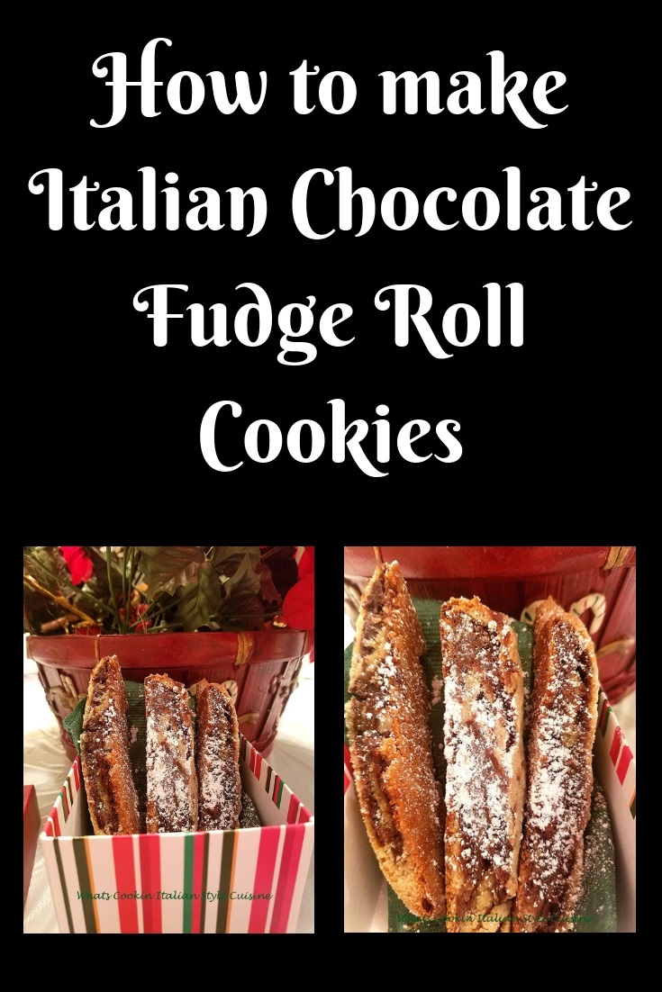 Italian Chocolate Fudge Roll Cookies | What's Cookin' Italian Style Cuisine