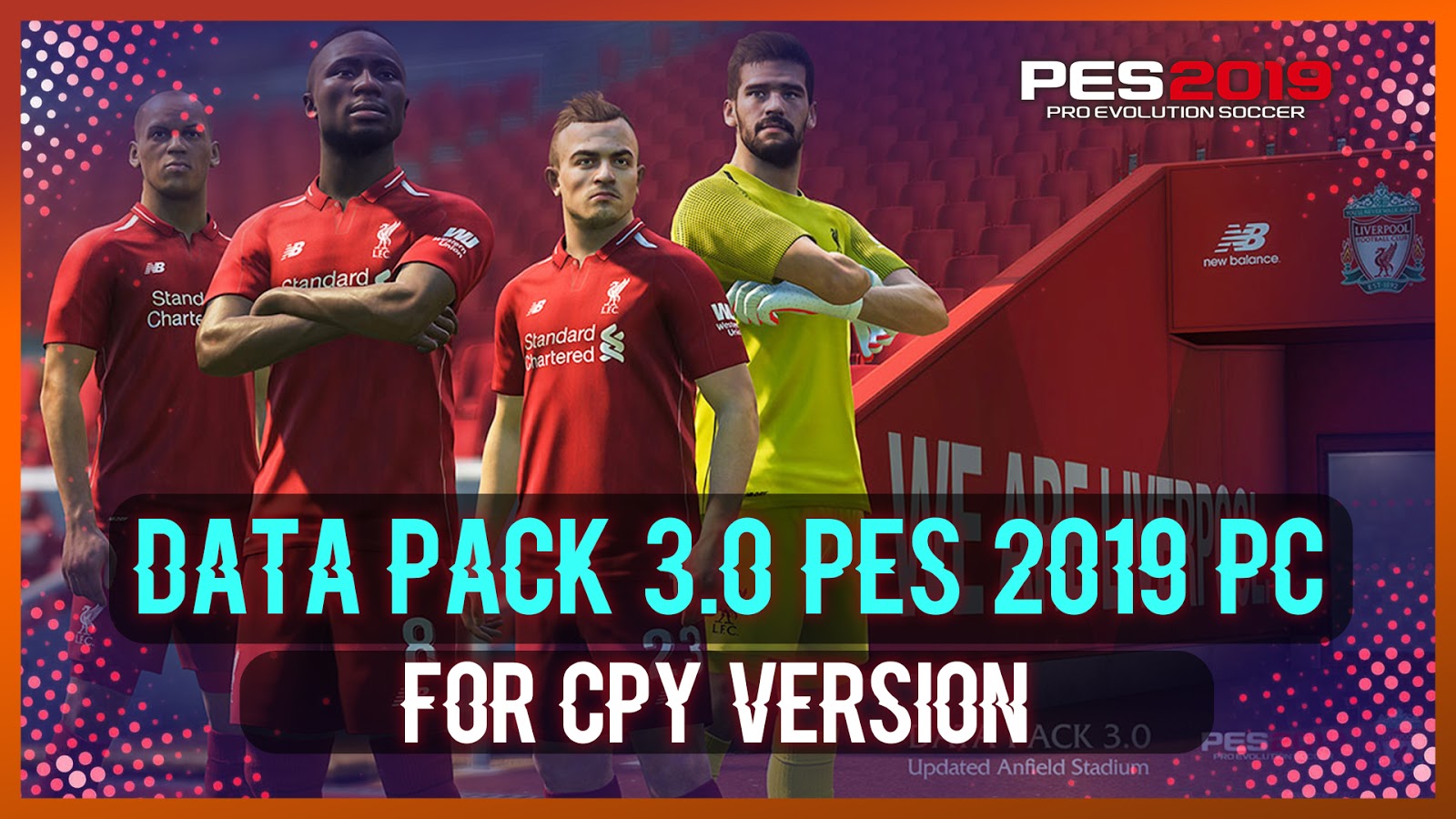 PES 2019 Data Pack 3.0 for CPY Version