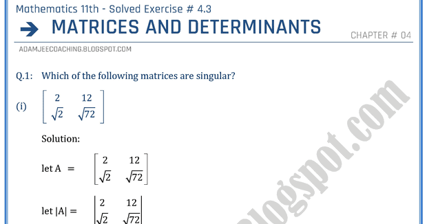 Adamjee Coaching: Matrices and Determinants - Exercise 4.3 - Mathematics 11th