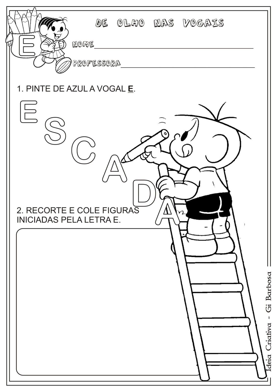 Atividade Vogal E | Ideia Criativa - Gi Carvalho Educação Infantil