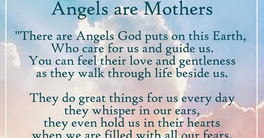 Angels Are Mothers Poem By Kathleen J. Shields ~ Teach Me Genealogy