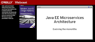 Java EE Microservices Architecture - O'Reilly Webcast