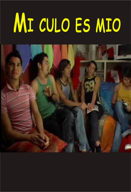 Corto Gay Mi Culo Es Mio Películas Uruguay Diverso