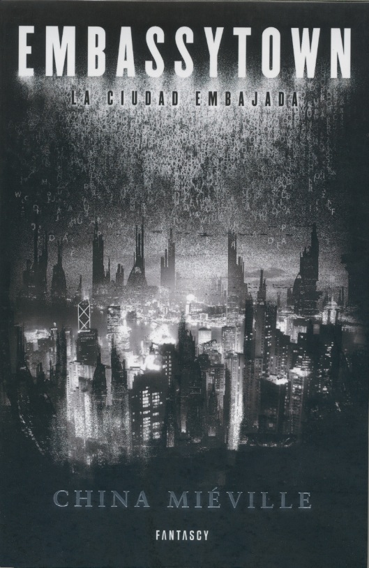 EnClavePublica: Reseña y opinión: Embassytown (China Miéville) Val: 988
