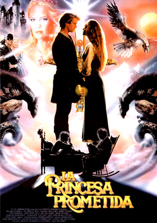 Il sogno è il mondo mio: La princesa prometida (The princess bride)