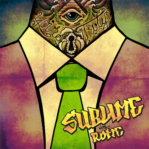 Sublime with Rome: review do álbum 'Yours Truly' (2011)!
