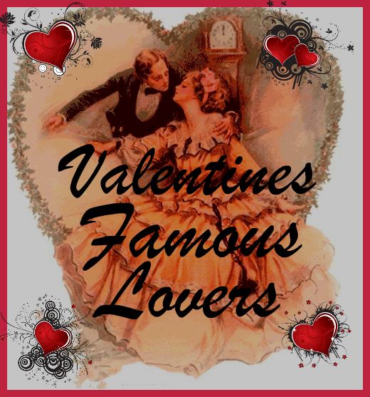 WICKED FAERIE QUEEN: REMEMBERING FAMOUS VALENTINES