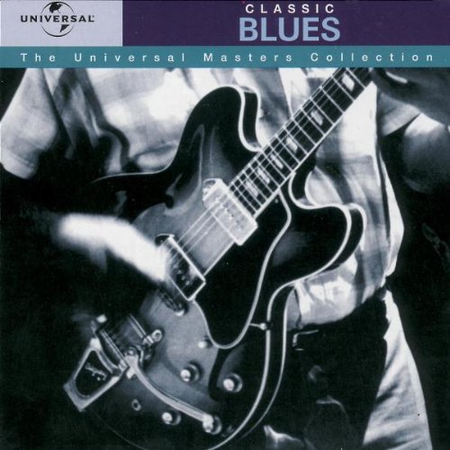 VA - Classic Blues: The Universal Masters Collection (1999) | Music expanse