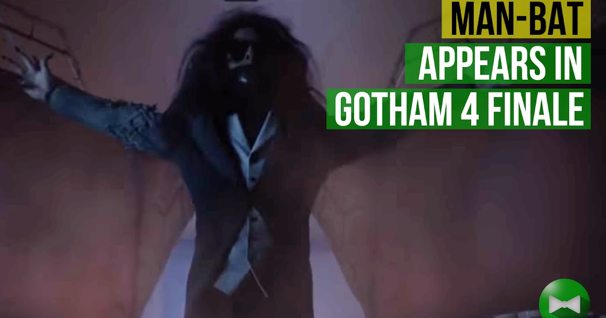 Man-Bat appears in Gotham Season 4 finale - The Geekery 01