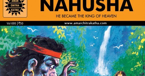 Indian Epics: Amar Chitra Katha : Guide: Nahusha