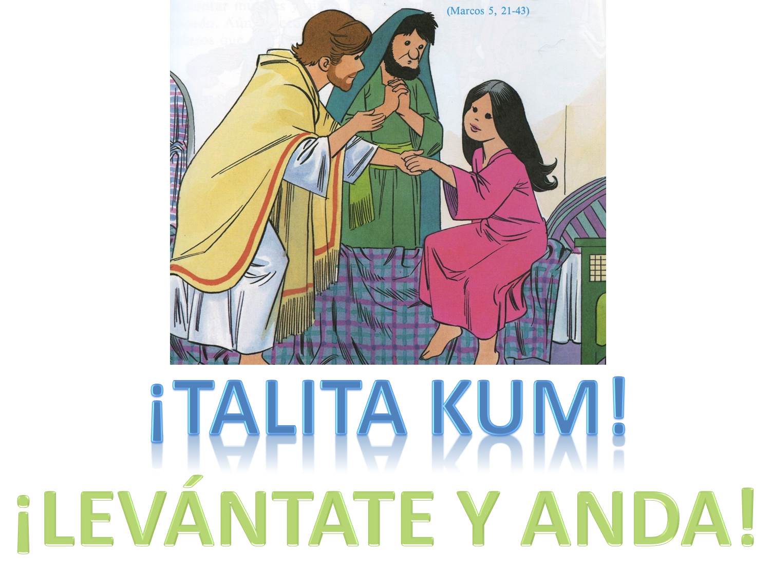 CREARC: Talitá Kum: Levántate y anda...