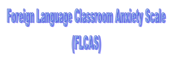 Comparison of Two Models of Foreign language Classroom Anxiety Scale
