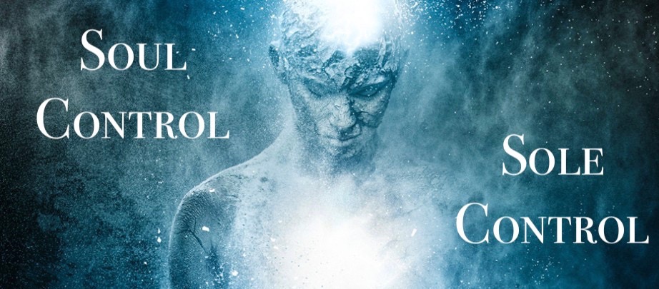 Soul Control or Sole Control
