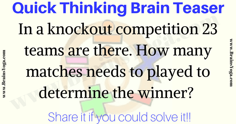 Quick Thinking Brain Teaser for Teens with an Answer