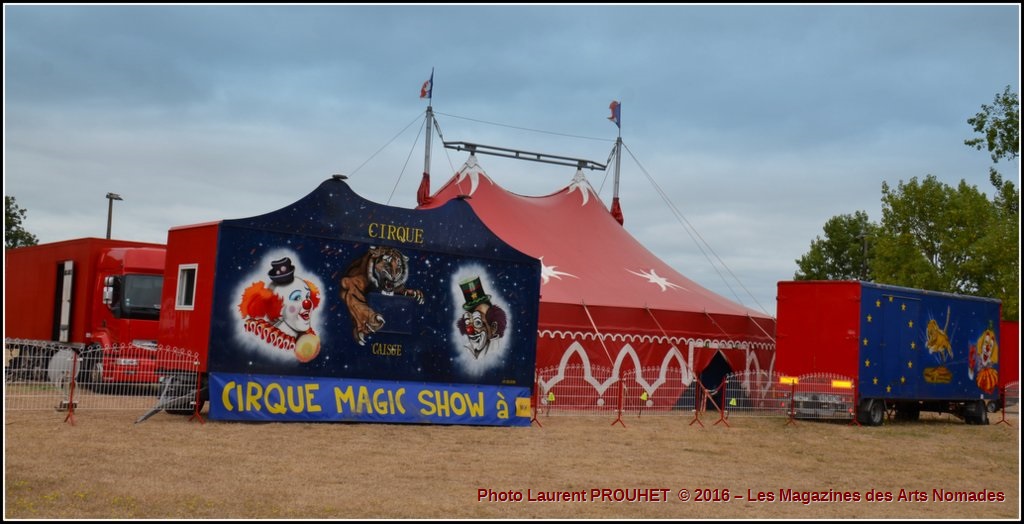 LES MAGAZINES DES ARTS NOMADES: le Cirque Magic Show famille Fricheteau ...
