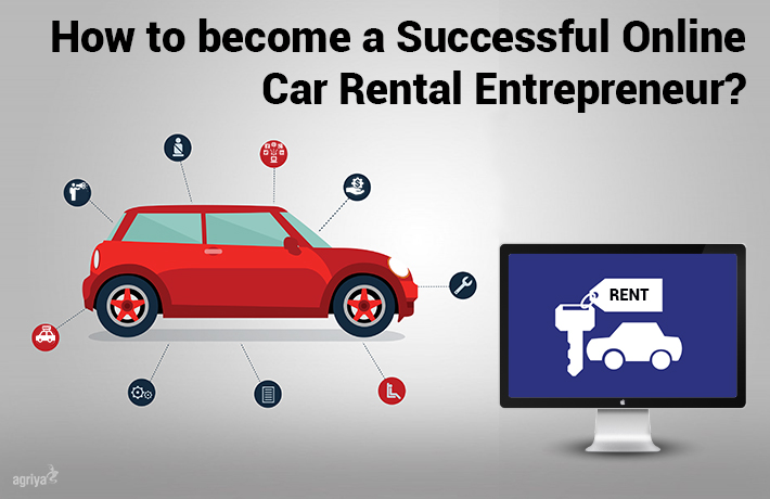 How to become a successful online car rental entrepreneur? ~ Techandmarket