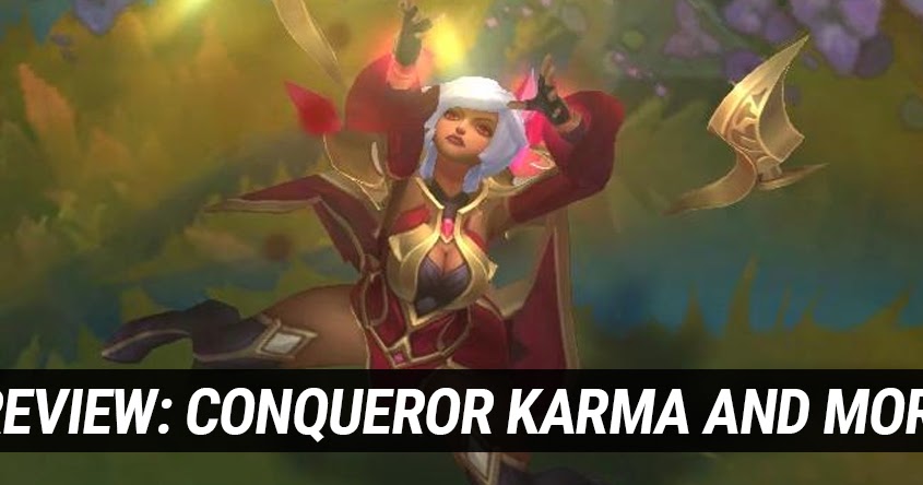 Surrender at 20: PBE Previews: Conqueror Karma, Cosmic Blade Master Yi ...