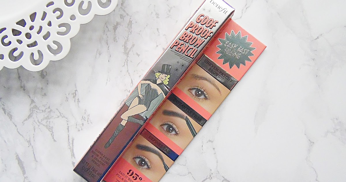 Benefit Goof Proof Review — Hannah Heartss