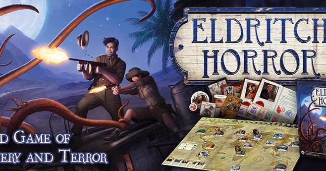 Eldritch Horror from Fantasy Flight Games Review and Unboxing