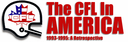 Next Major League Expansion Team: Defunct American CFL Teams