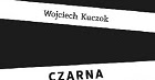Krytycznym okiem: „Czarna” Wojciech Kuczok