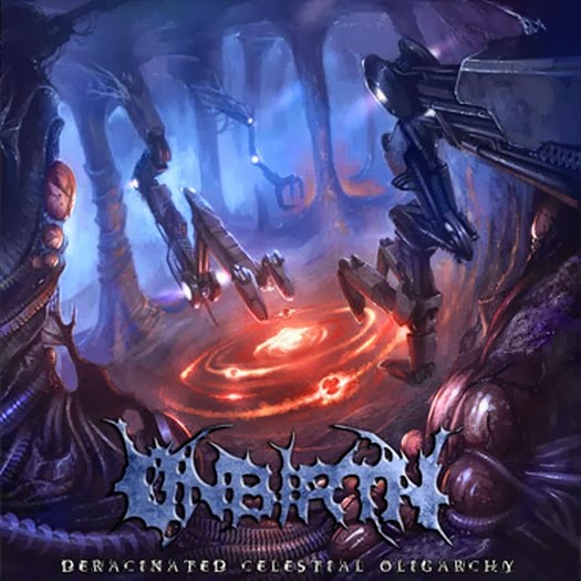 Metal Bandcamp: Unbirth - Deracinated Celestial Oligarchy ...