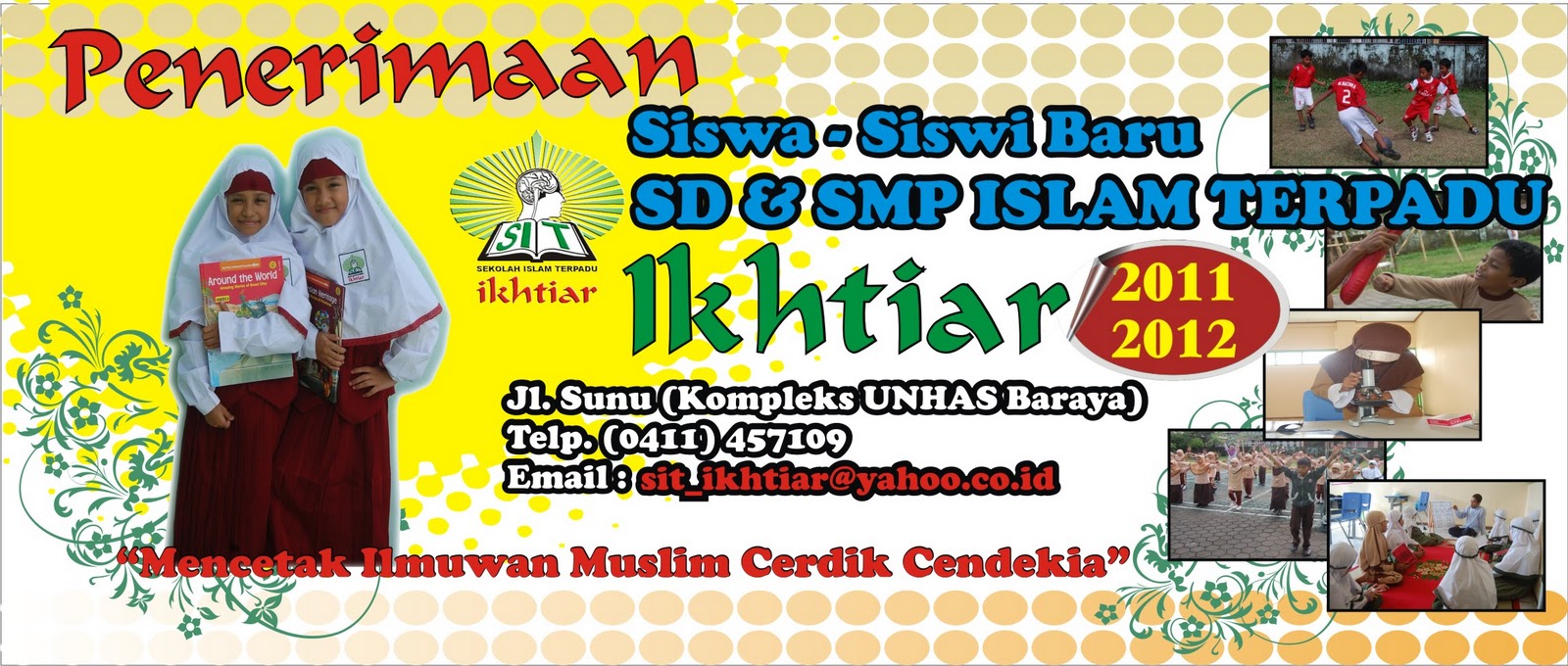 SIT Ikhtiar: Penerimaan Siswa Siswi Baru