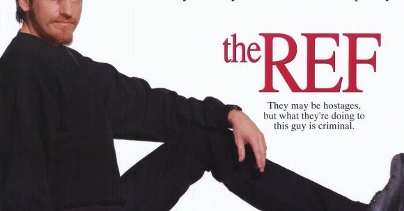 Flick in Retrospect: The Ref (1994)