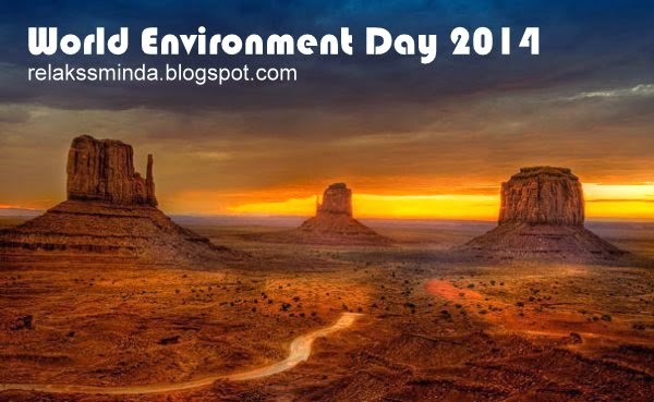 Sambutan Hari Alam Sekitar Sedunia - World Environment Day - Relaks Minda
