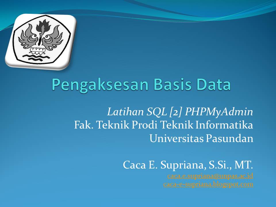 Pengaksesan Basis Data [10]