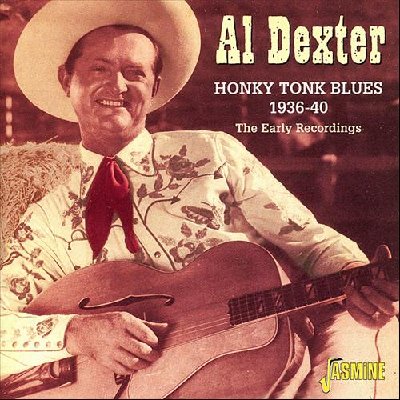 FROM THE VAULTS: Al Dexter born 4 May 1905