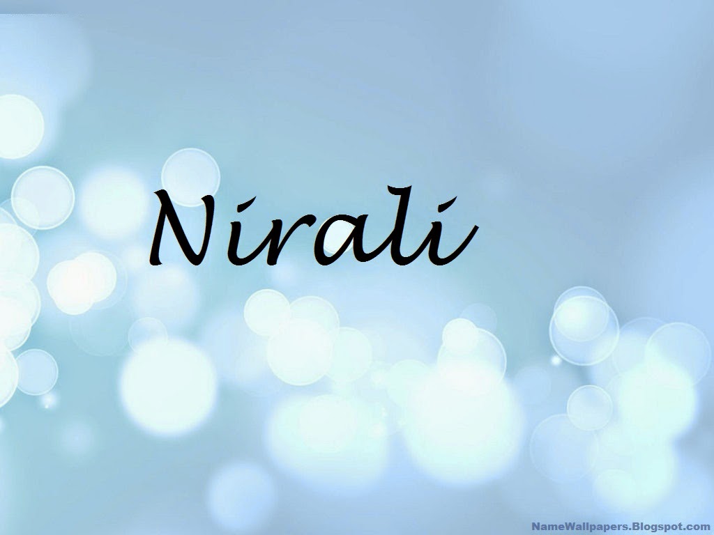 Nirali Name Wallpapers Nirali ~ Name Wallpaper Urdu Name Meaning Name ...