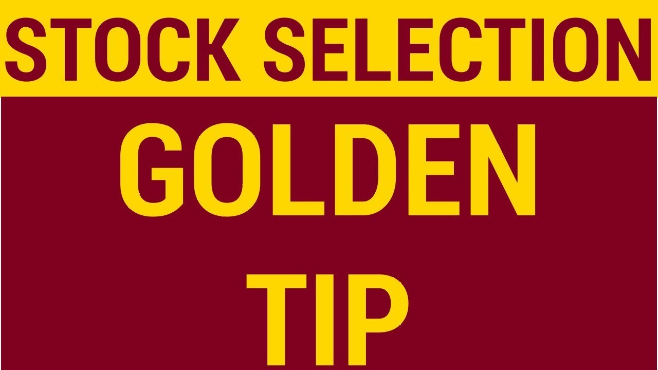 Stock Selection Criterion stock-selection-criterion