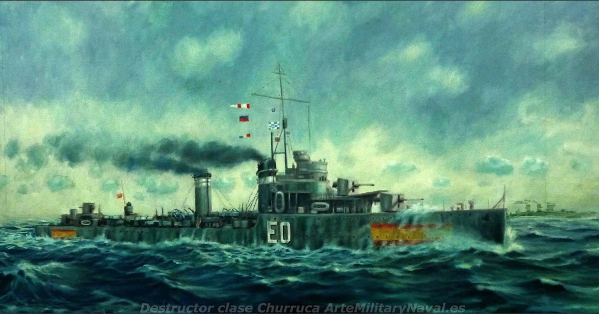 Pintura Militar y Naval: Destructor Clase Churruca