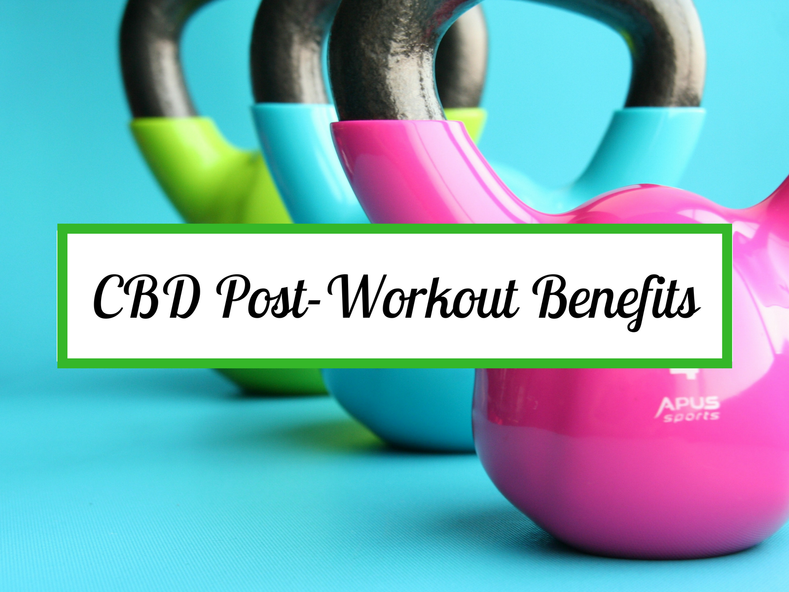 CBD Post-Workout Benefits
