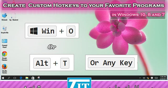 Create Custom Hotkey (Shortcut Key) to any Windows Program