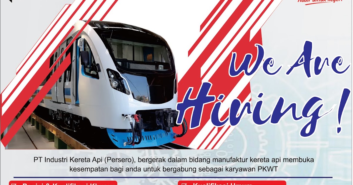 Mari Berbagi: PT. Industri Kereta Api (Persero)