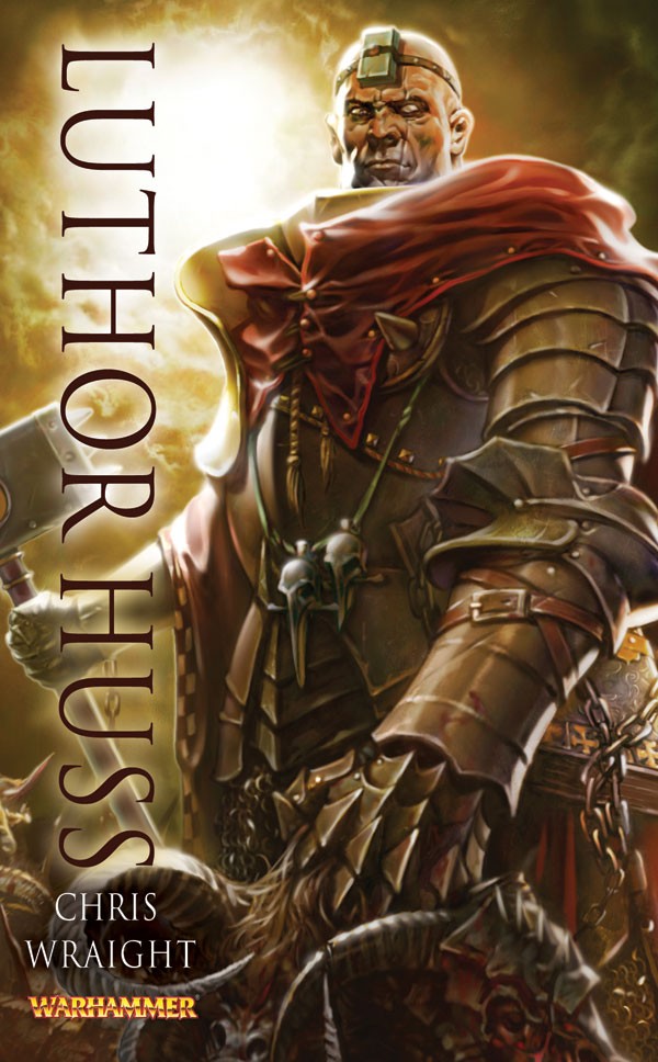 Review: Luthor Huss by Chris Wraight