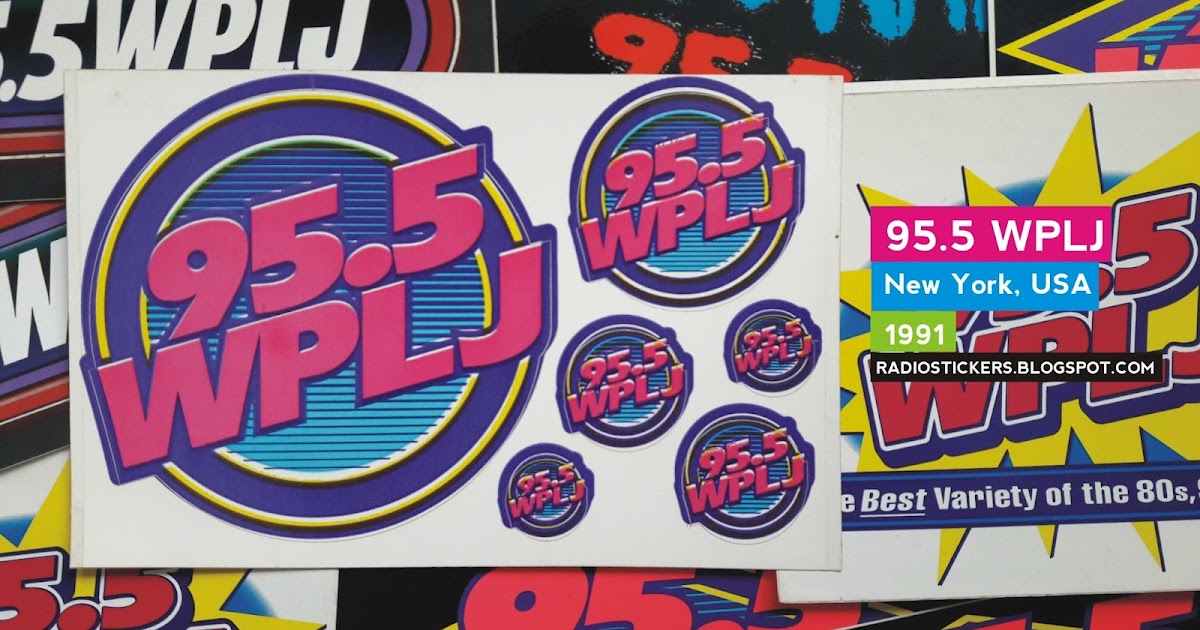 RADIO station stickers... and more!: 95.5 WPLJ, New York (1991)