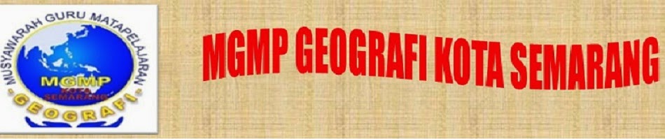 MGMP GEOGRAFI KOTA SEMARANG