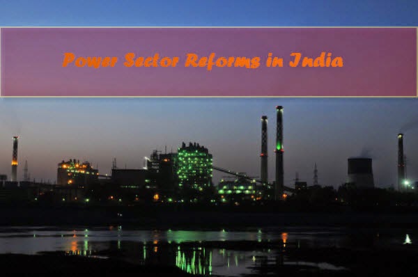 Power Sector Reforms in India Electrical Seminar Report - Free Final ...
