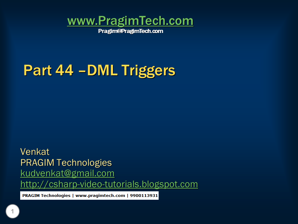 Sql Server Net And C Video Tutorial Part 44 Dml Triggers