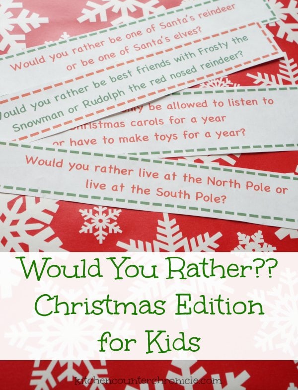 Khristelle: WOULD YOU RATHER CHRISTMAS EDITION FOR KIDS